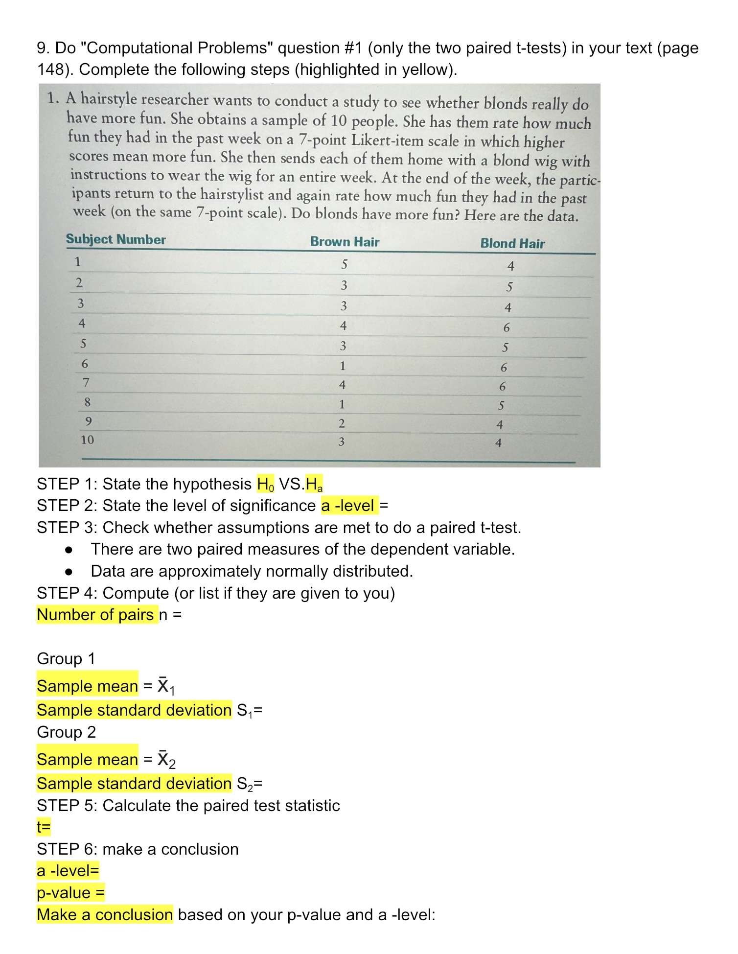 Solved STEP 1: State the hypothesis H0 ﻿VS. HaSTEP 2: State | Chegg.com