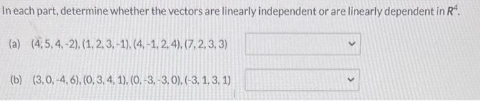 Solved In each part, determine whether the vectors are | Chegg.com