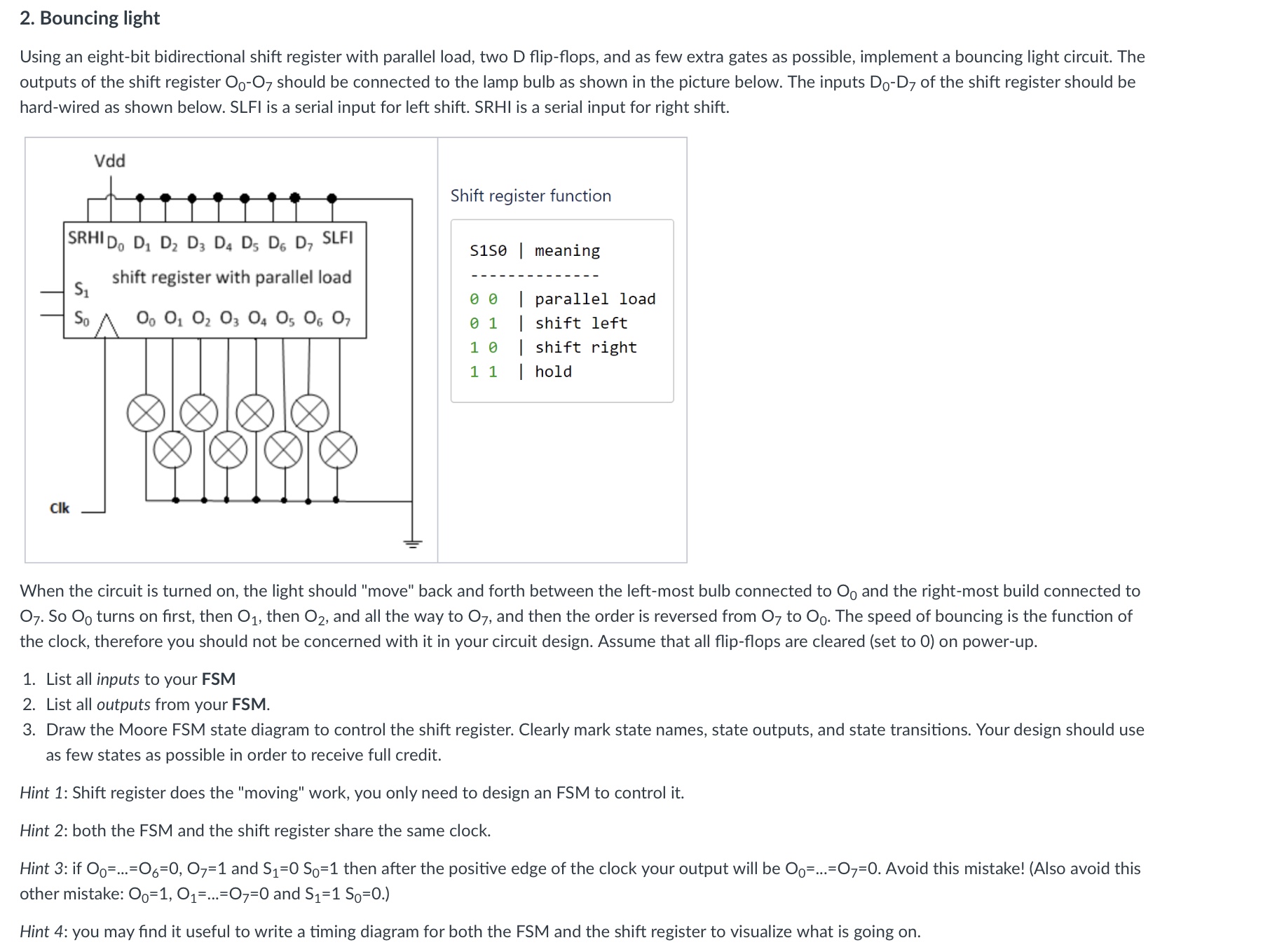 Solved Bouncing lightUsing an eight-bit bidirectional shift | Chegg.com