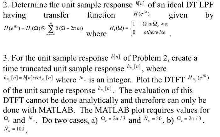 2. Determine the unit sample response h[n] of an | Chegg.com