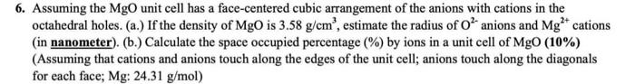 6. Assuming the MgO unit cell has a face-centered | Chegg.com