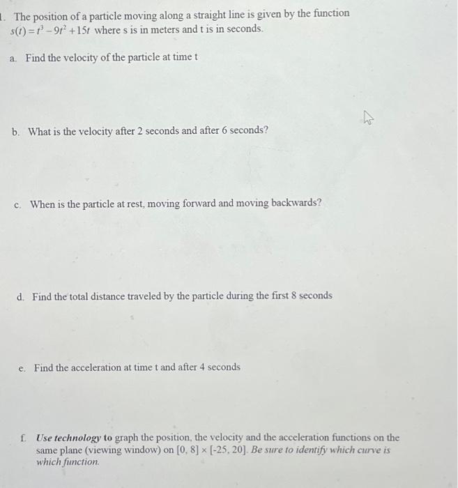 Solved The position of a particle moving along a straight | Chegg.com