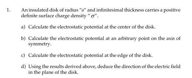 Solved 1. ﻿An insulated disk of radius " \( ﻿a \) " ﻿and | Chegg.com