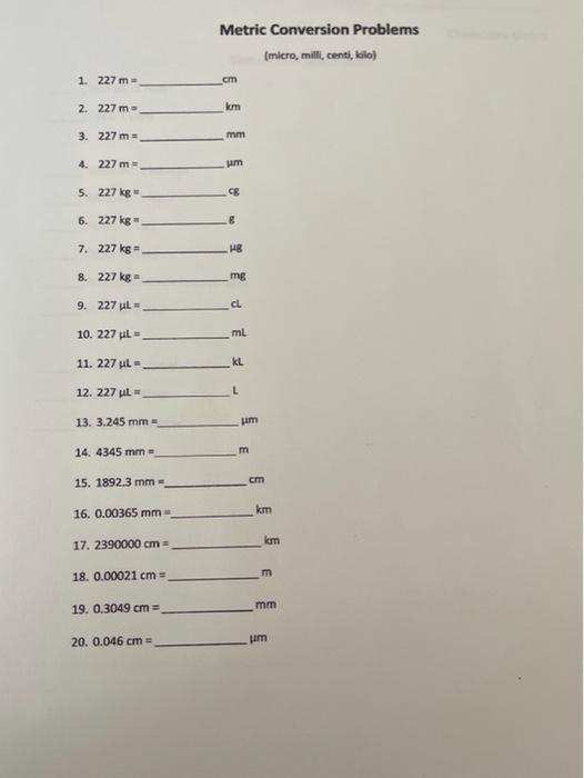 Solved Metric Conversion Problems (micro, milli, centi, | Chegg.com