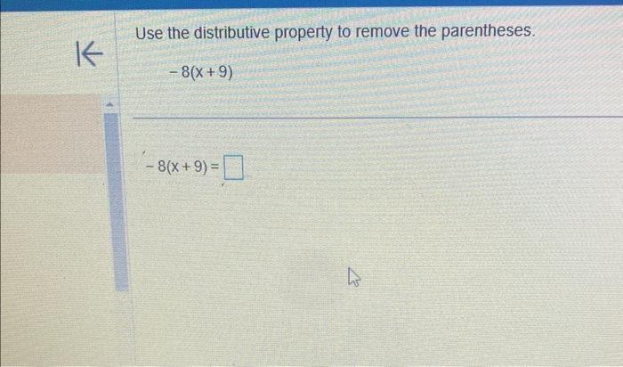 Solved Use the distributive property to remove the | Chegg.com
