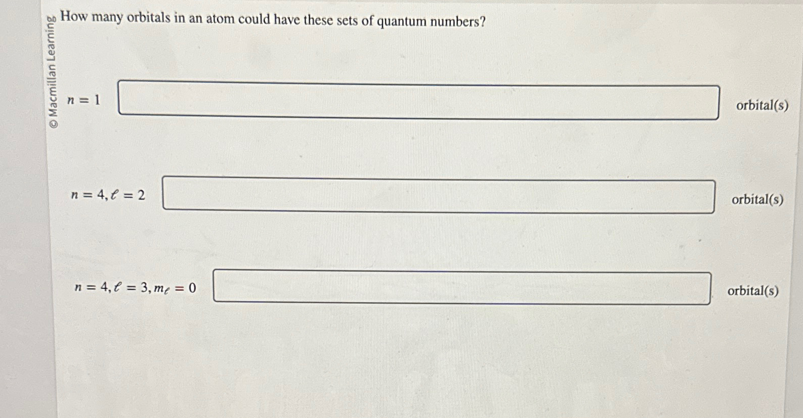 Solved Bo How many orbitals in an atom could have these sets | Chegg.com
