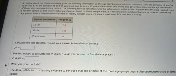 Solved An article about the Califormia lothery gave the | Chegg.com