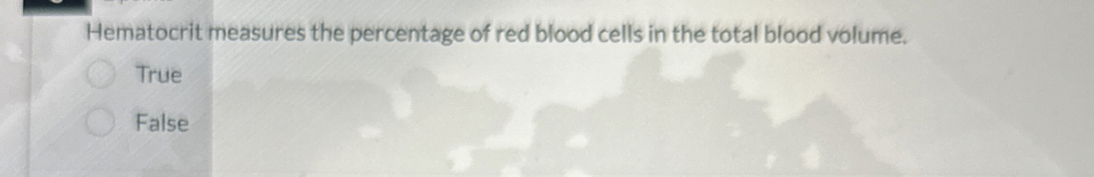 Solved Hematocrit measures the percentage of red blood cells | Chegg.com