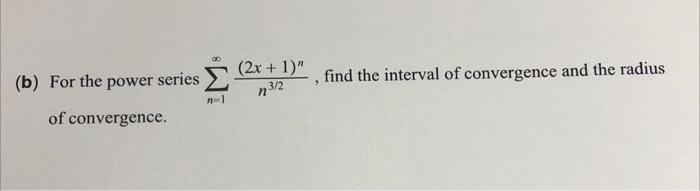 Solved of convergence. | Chegg.com