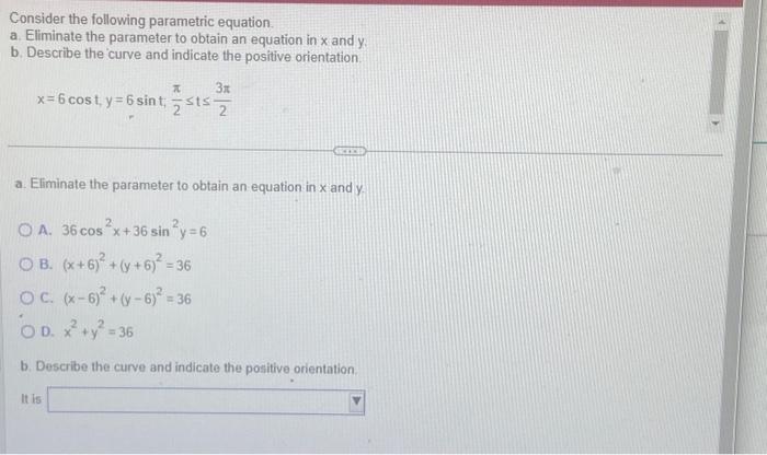 Solved Consider The Following Parametric Equation A