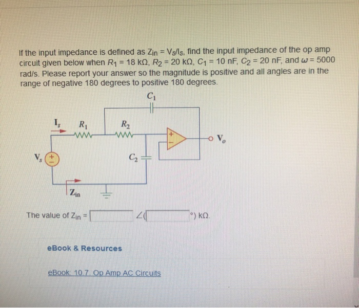 Solved If the input impedance is defined as Zin = Valls, | Chegg.com