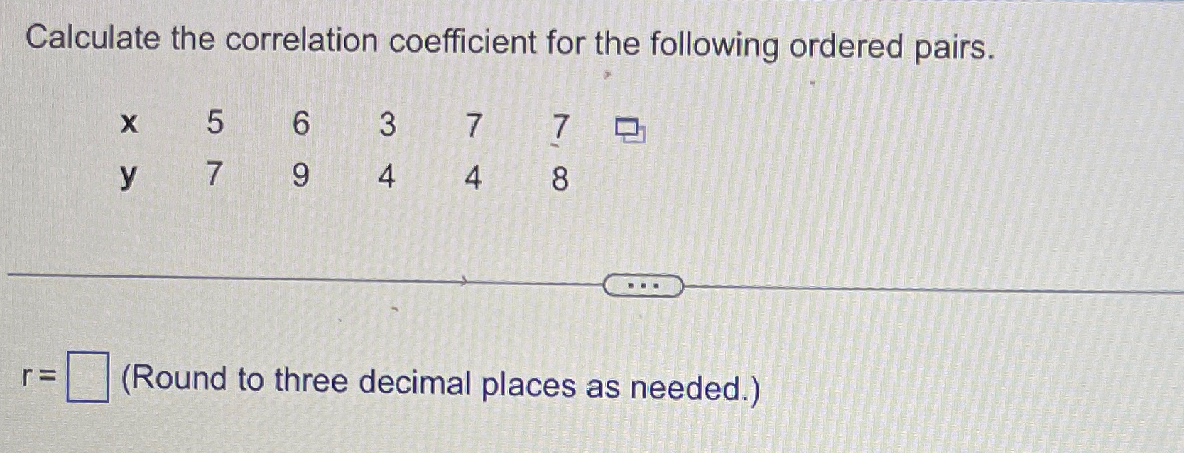 Solved Calculate the correlation coefficient for the | Chegg.com