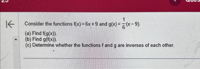 Solved Consider the functions f(x)=6x+9 and g(x)=61(x−9) (a) | Chegg.com