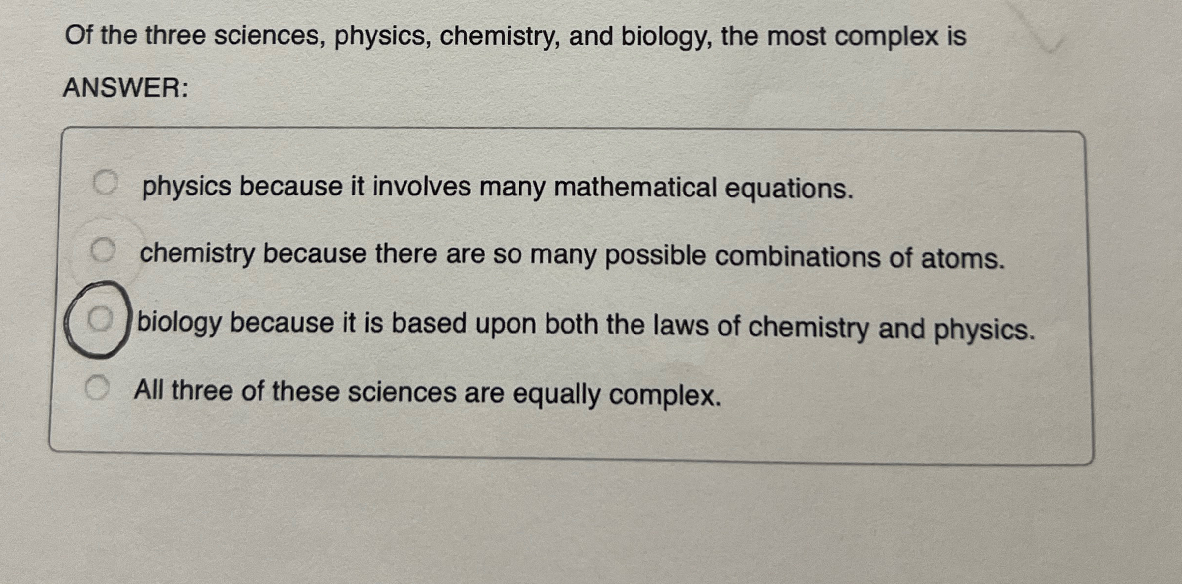 Of the three sciences, physics, chemistry, and | Chegg.com