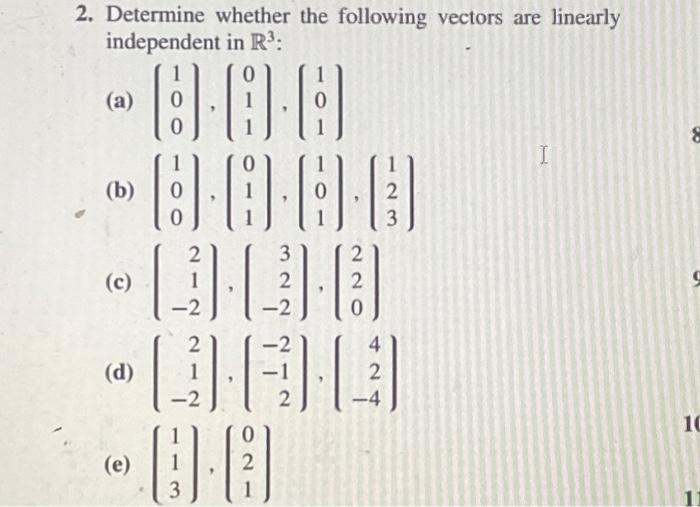 Solved 2. Determine whether the following vectors are | Chegg.com
