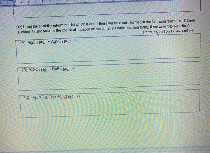 Solved 7 02) Using the solubility rules" predict whether or | Chegg.com