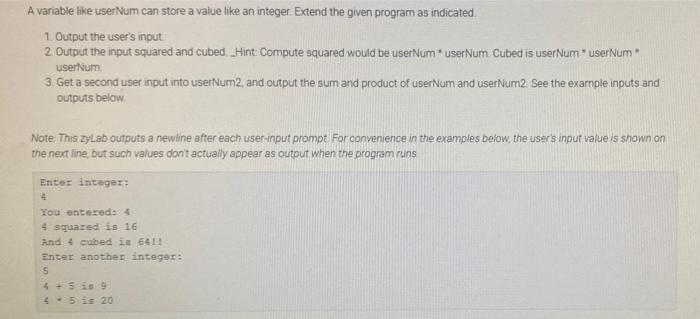 Solved A variable like userNum can store a value like an | Chegg.com Solved A variable like userNum can store a value like an | Chegg.com