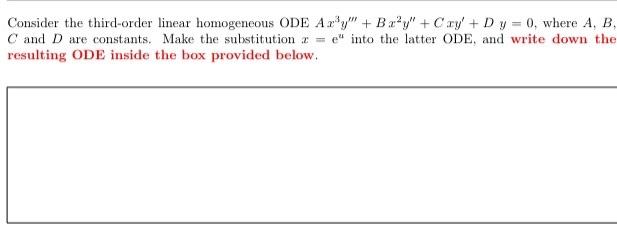 Solved Consider the third-order linear homogeneous ODE | Chegg.com