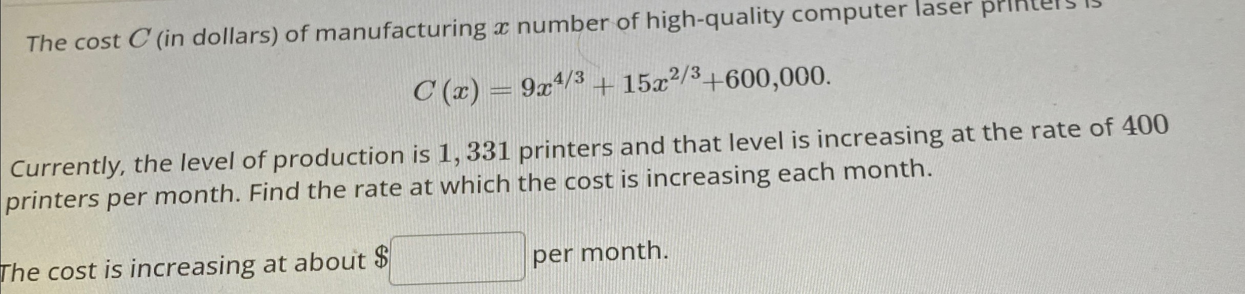 Solved The cost C (in dollars) ﻿of manufacturing x ﻿number | Chegg.com