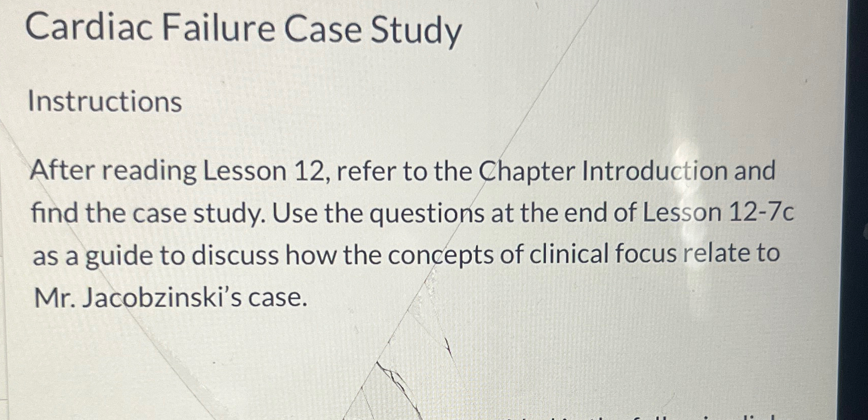 Solved Cardiac Failure Case StudyInstructionAfter reading | Chegg.com