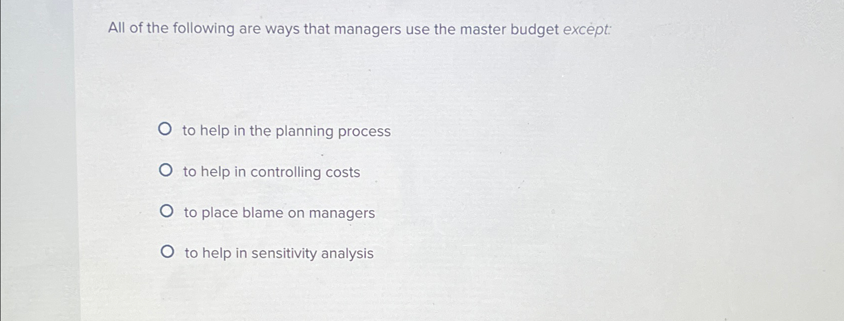 All of the following are ways that managers use the | Chegg.com