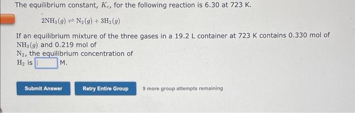 Solved 2NH3(g)⇌N2(g)+3H2(g) If an equilibrium mixture of the | Chegg.com
