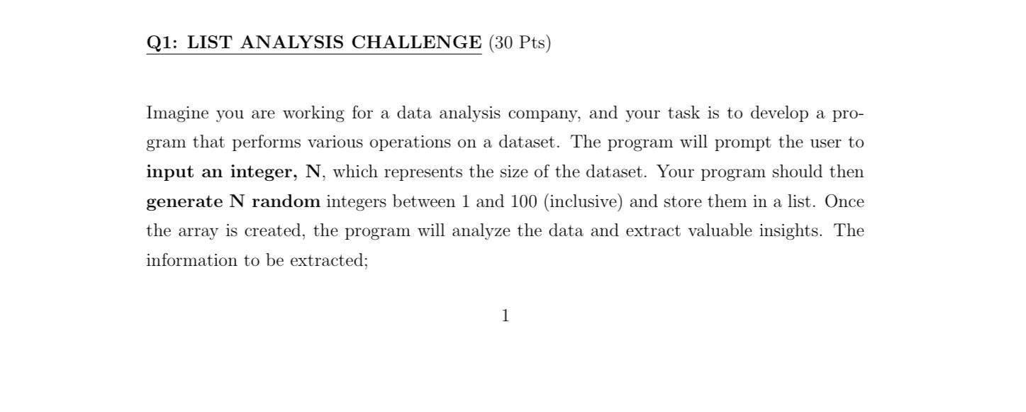 Solved Q1: LIST ANALYSIS CHALLENGE (30 ﻿Pts)Imagine you are | Chegg.com