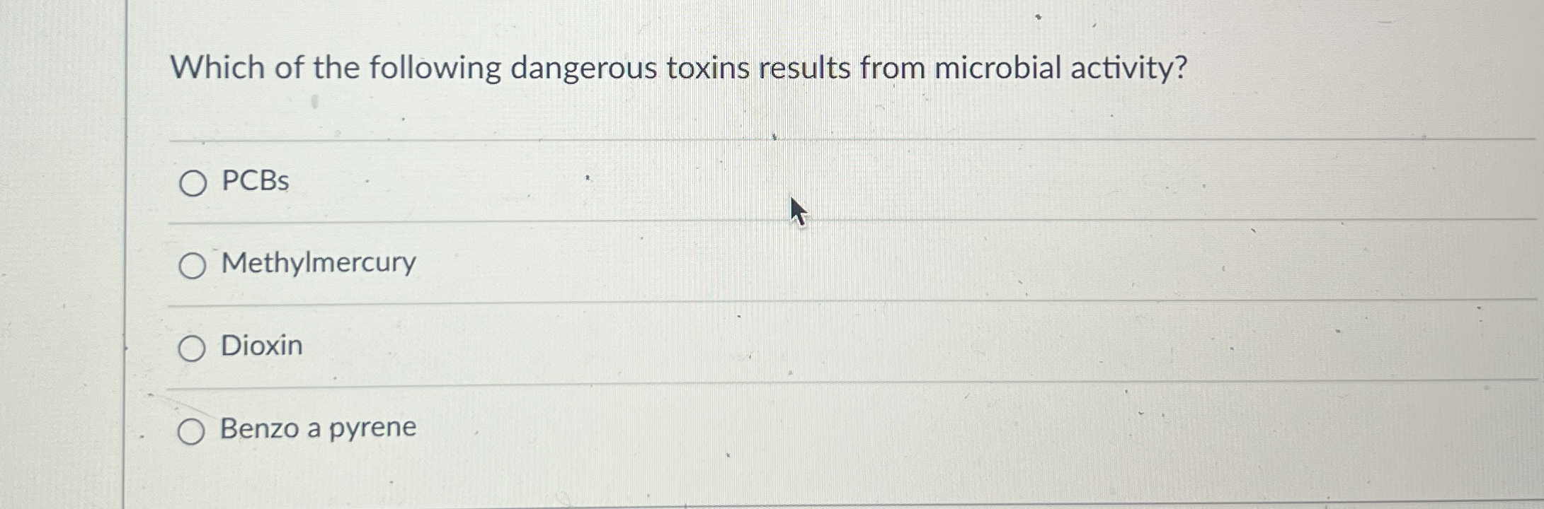 Solved Which of the following dangerous toxins results from | Chegg.com