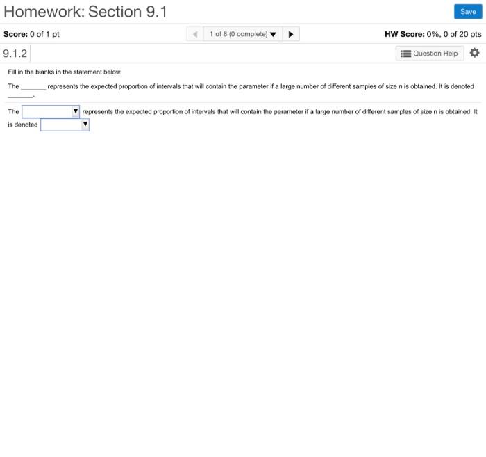 Solved Homework Section 9 1 Save Score 0 Of 1 Pt 1 Of 8 0