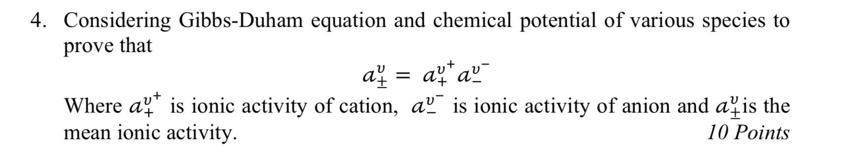 Solved Considering Gibbs-Duham equation and chemical | Chegg.com