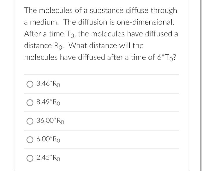 Solved The molecules of a substance diffuse through a | Chegg.com