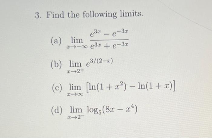 Solved 3. Find the following limits. (a) | Chegg.com