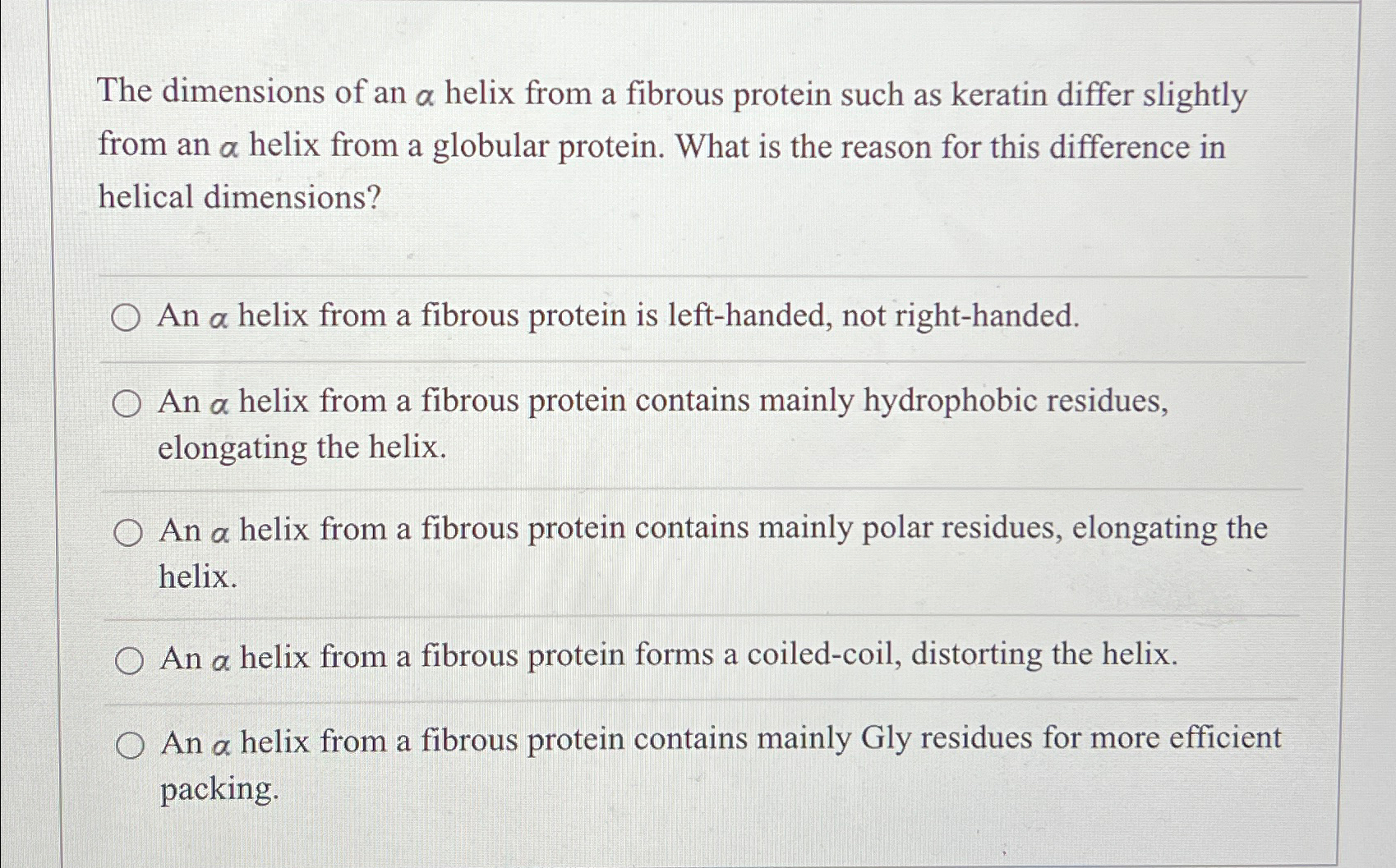 Solved The dimensions of an α ﻿helix from a fibrous protein | Chegg.com