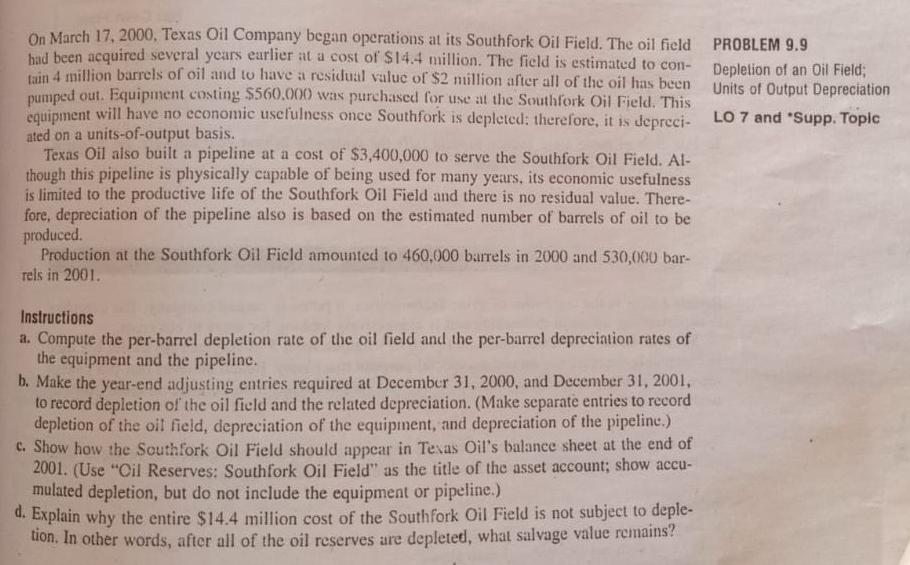 Solved PROBLEM 9.9 Depletion of an Oil Field; Units of | Chegg.com