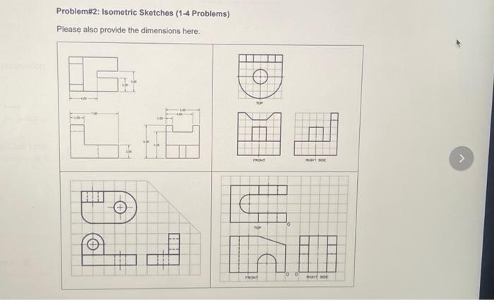 Problem\#2: Isometric Sketches (1-4 Problems) Please | Chegg.com