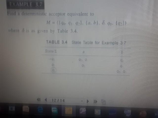Solved EXAMPLE 3,7 Find a deterministic acceptor equivalent | Chegg.com