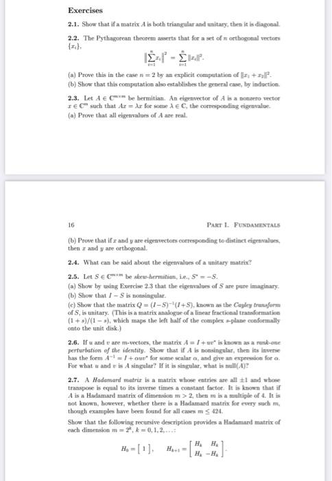 Solved Exercises 2.1. Show that if a matrix A is both | Chegg.com