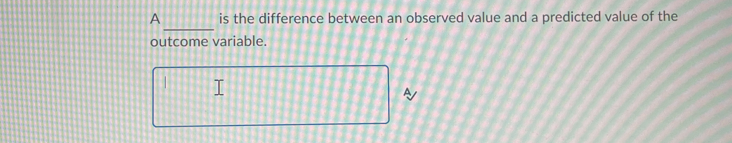 A q, ﻿is the difference between an observed value and | Chegg.com