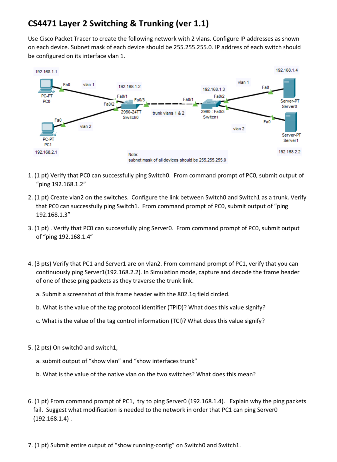 Solved CS4471 ﻿Layer 2 ﻿Switching & Trunking (ver 1.1)Use | Chegg.com