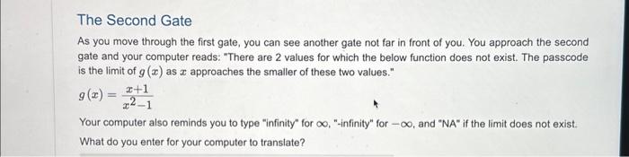 Solved The Second Gate As you move through the first gate, | Chegg.com
