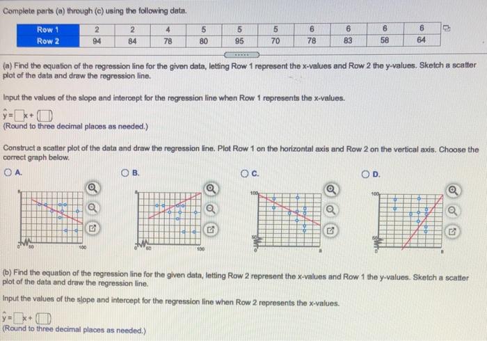 Solved Complete parts (a) through (c) using the following | Chegg.com