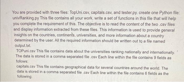 Solved A1You are provided with three files: TopUni.csv, | Chegg.com