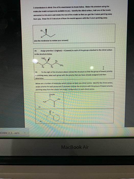 Solved 2-chlorobutane is chiral One of its enantios drawn | Chegg.com