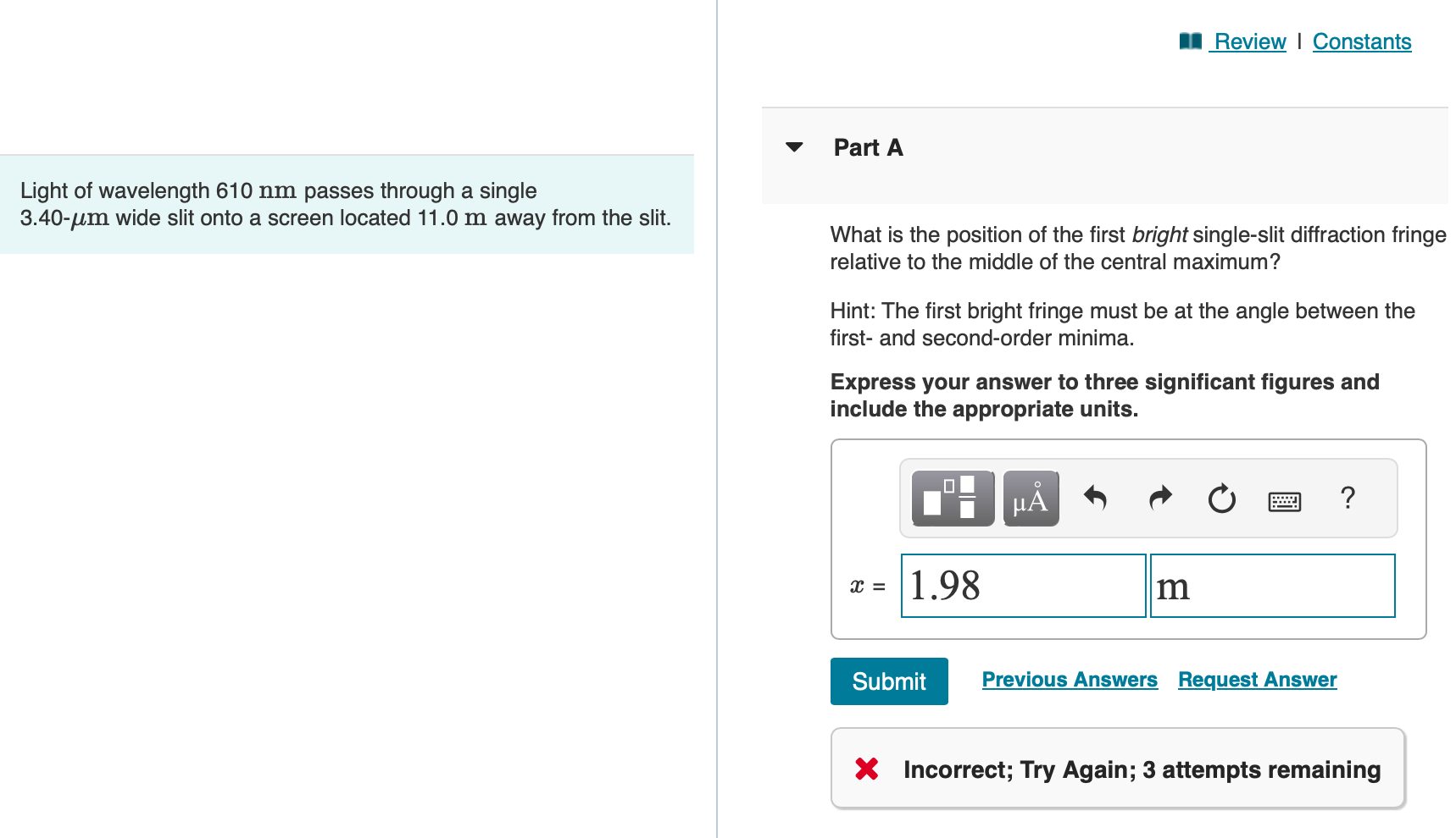 Solved Light of wavelength 610nm ﻿passes through a | Chegg.com