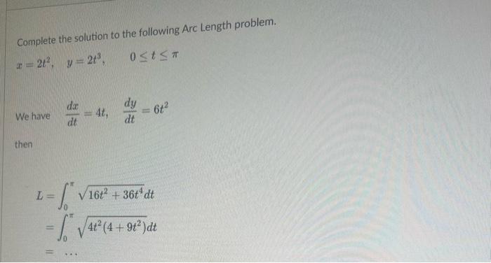 Solved Complete the solution to the following Arc Length | Chegg.com
