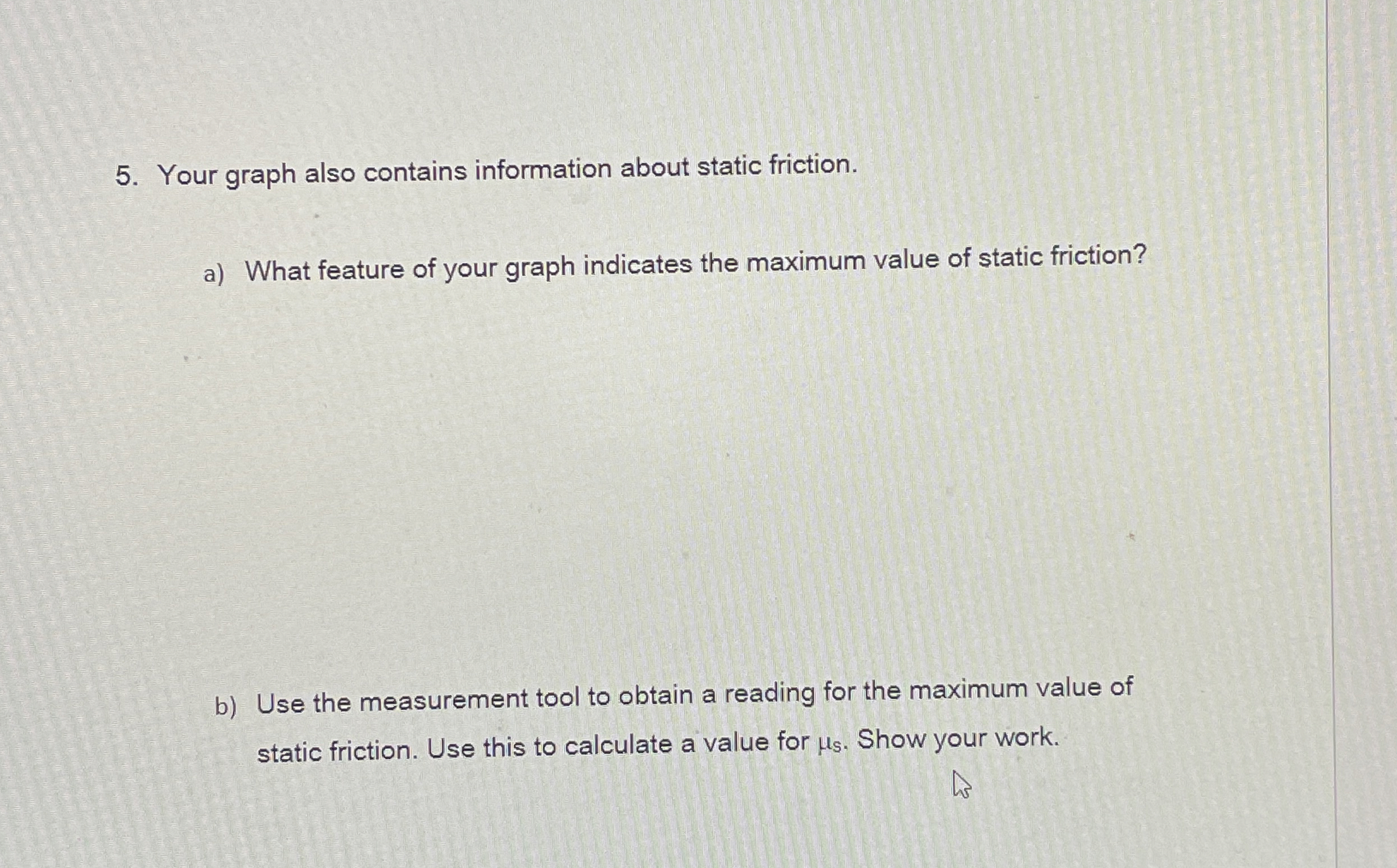 Solved Your graph also contains information about static | Chegg.com