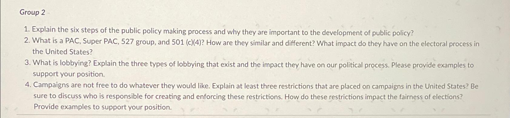 Solved Group 2Explain the six steps of the public policy | Chegg.com