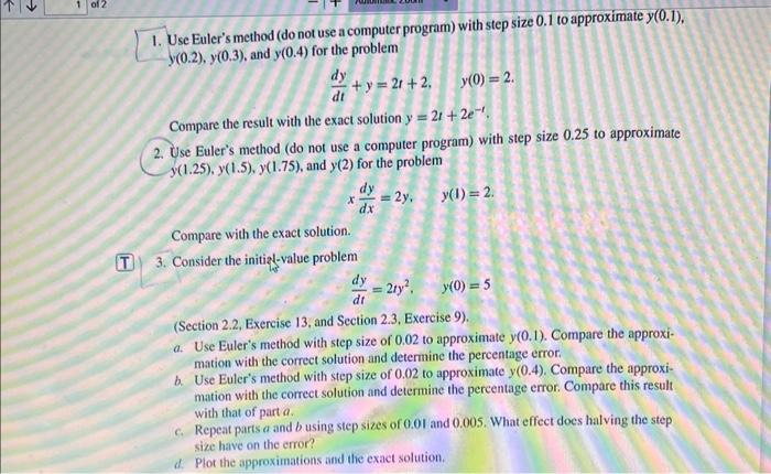 Solved 1. Use Euler's method (do not use a computer program) | Chegg.com