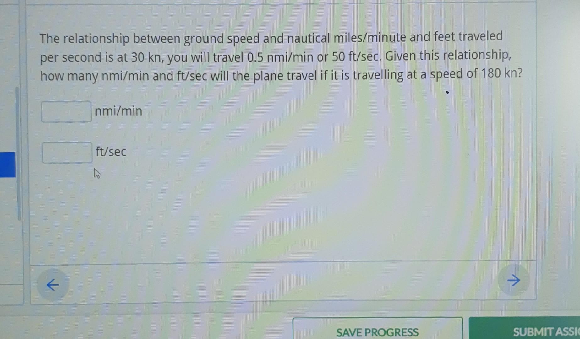 Solved The relationship between ground speed and nautical | Chegg.com