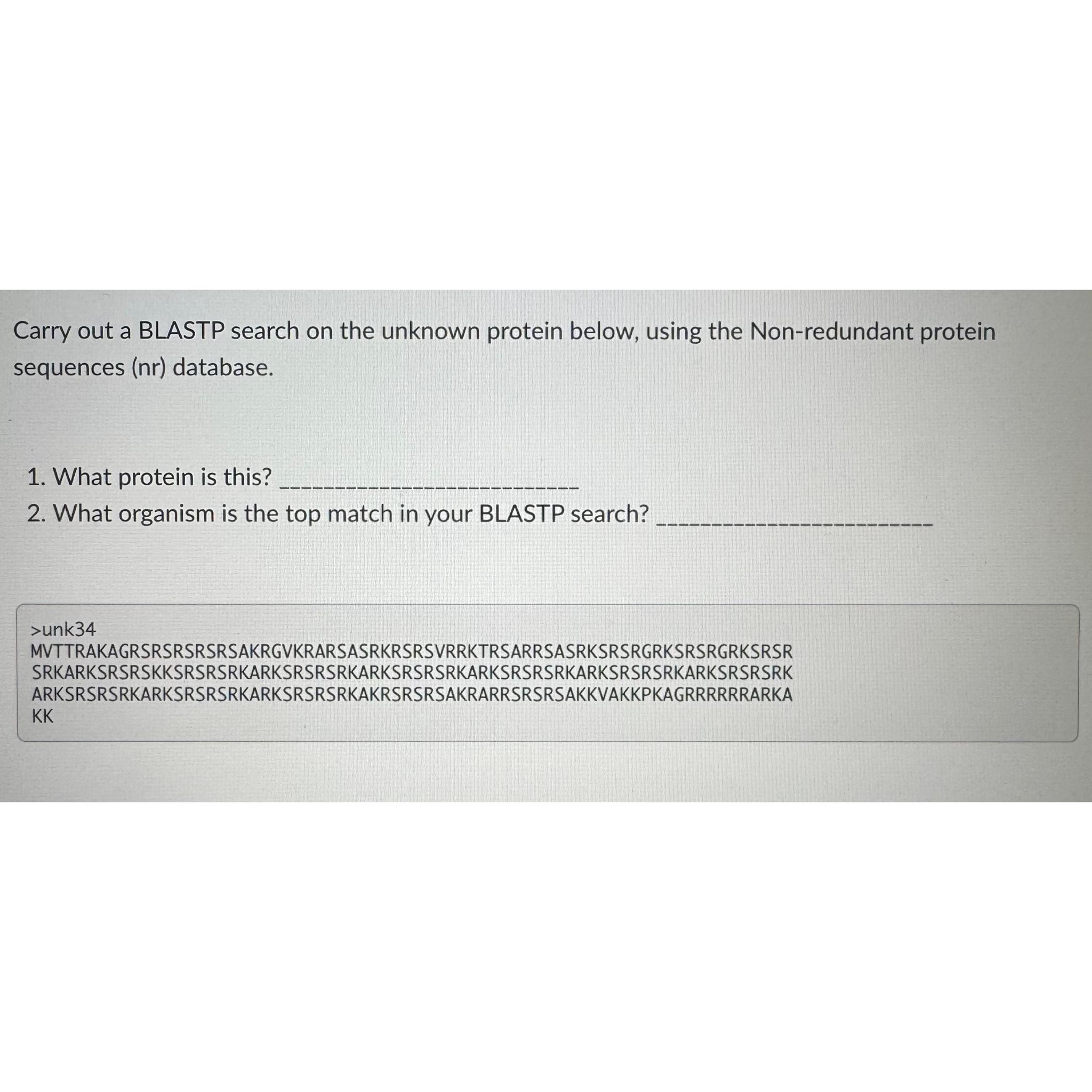 Solved Carry out a BLASTP search on the unknown protein | Chegg.com